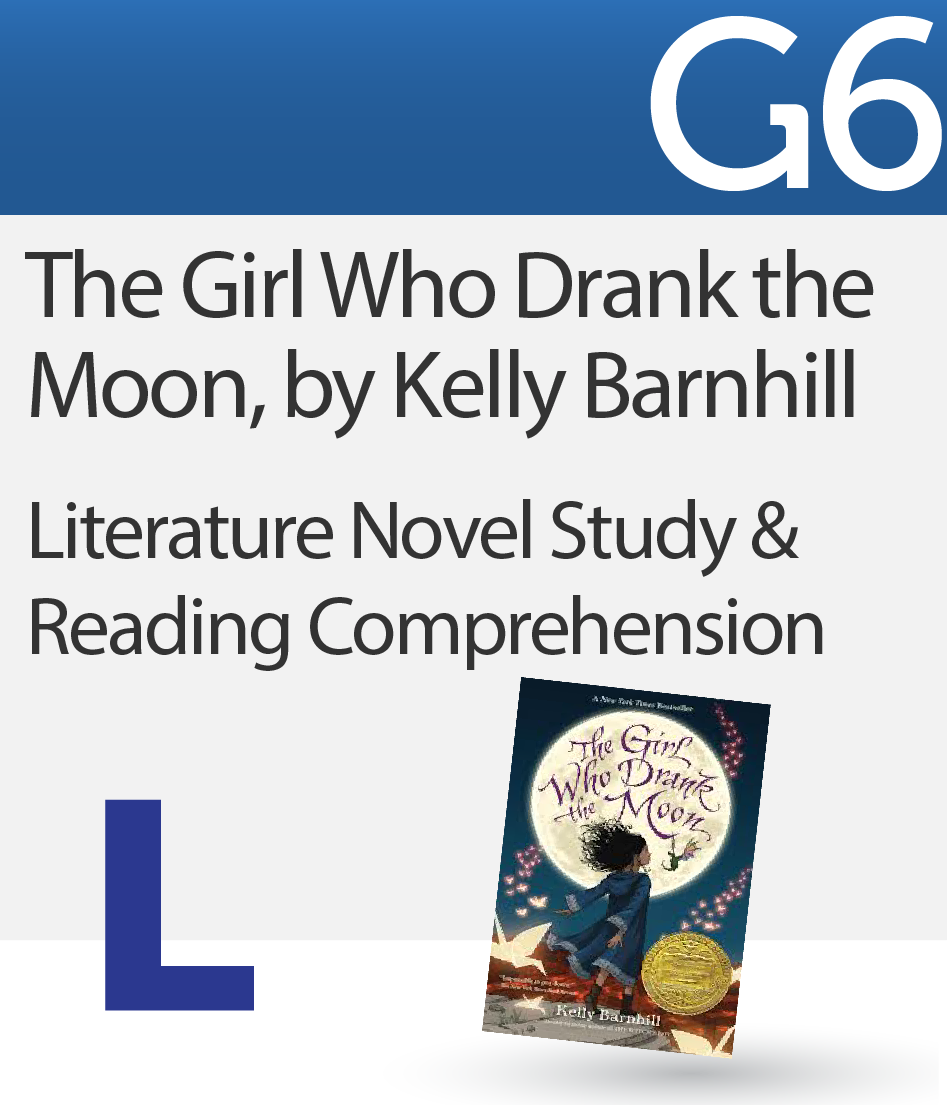Literature & Comprehension Novel Study: The Girl Who Drank the Moon, by ...
