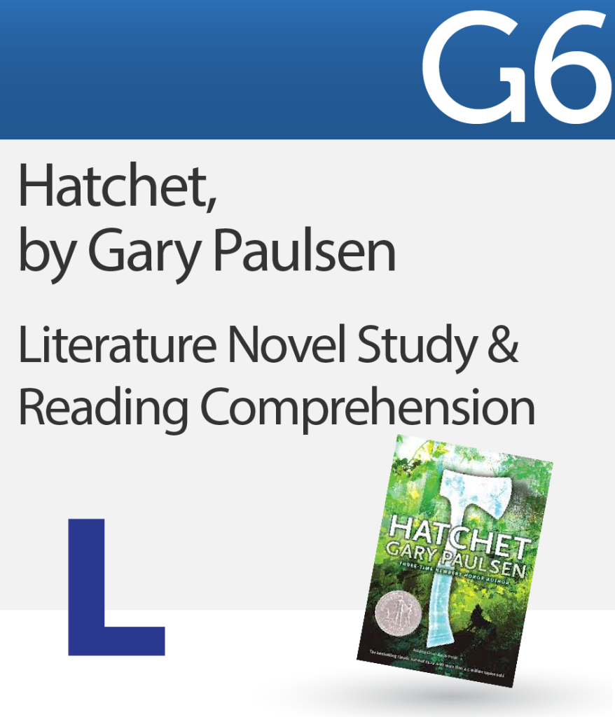 Literature & Comprehension Novel Study: Hatchet, by Gary Paulsen - Schoolio