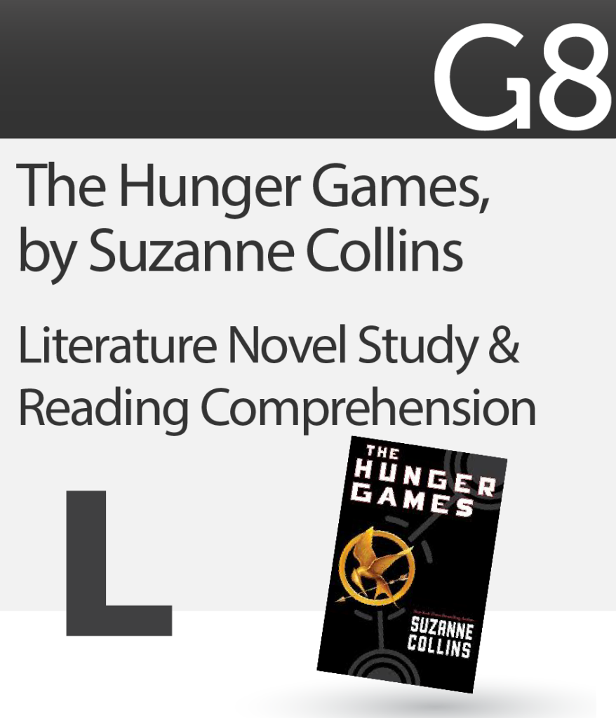 Literature & Comprehension Novel Study: The Hunger Games, by Suzanne ...